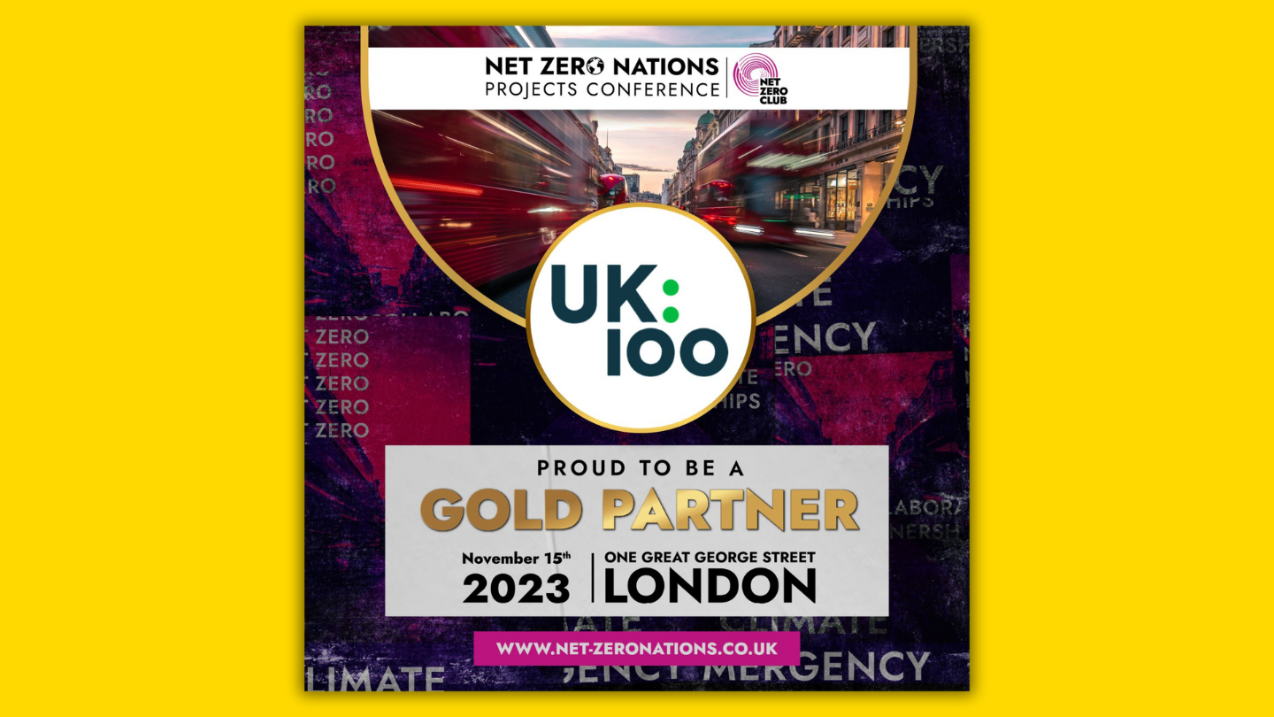 UK100 at the Net Zero Nations Projects Conference | UK100